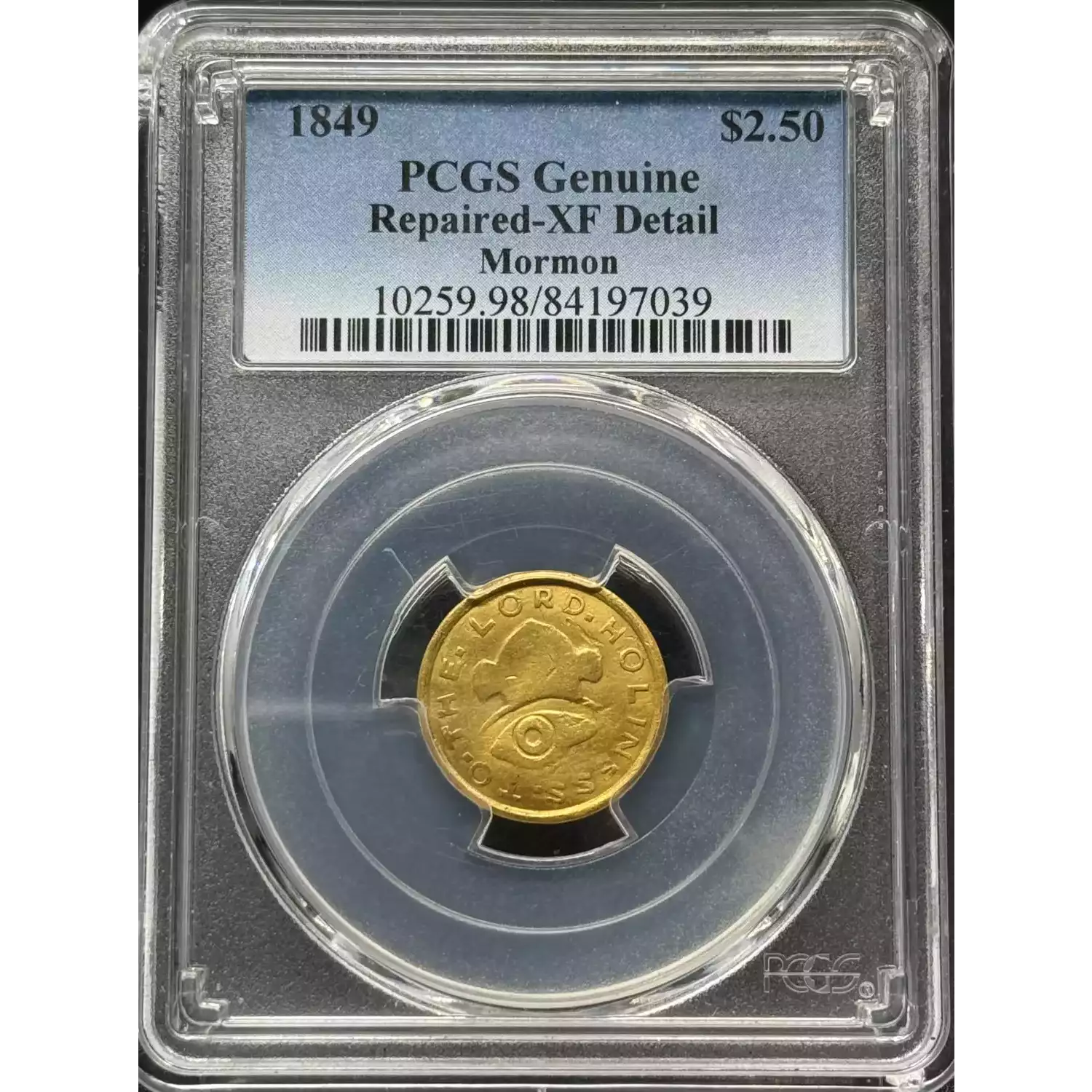 1849 Territorial Gold Mormon Gold Pieces $2 ? Gold Piece PCGS Genuine ...